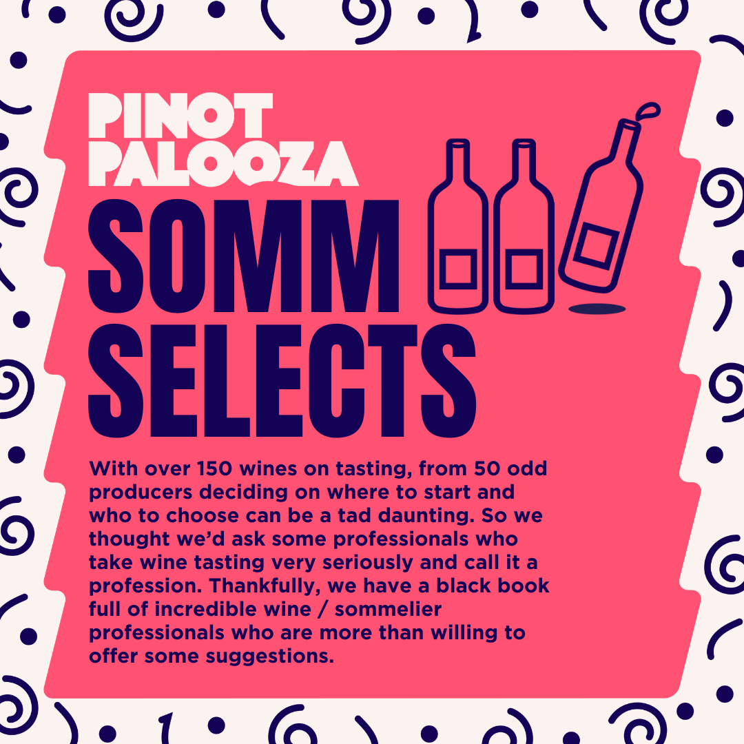 HEY MELBOURNE, HERE ARE YOUR PINOT PALOOZA SOMM SELECTS