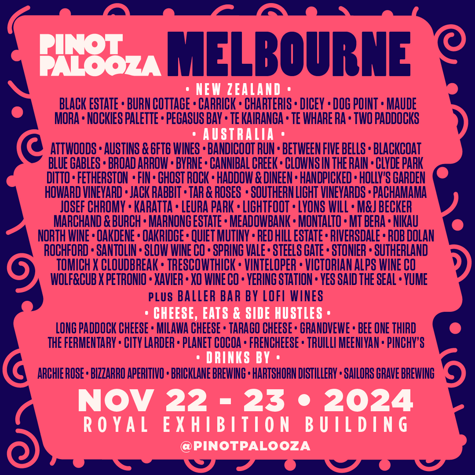 Hey Melbourne, here are your festival highlights! – PINOT PALOOZA